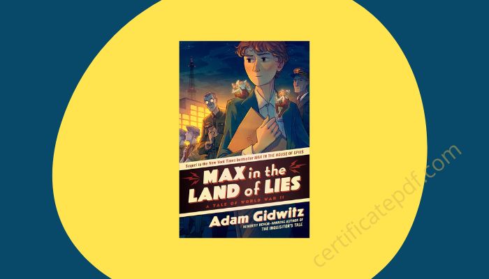 Max In The Land Of Lies Adam Gidwitz PDF